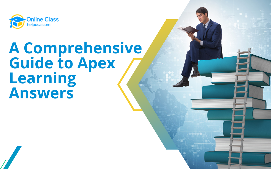 Know How to get Apex Learning Answers to Solve Your Online Assignments.