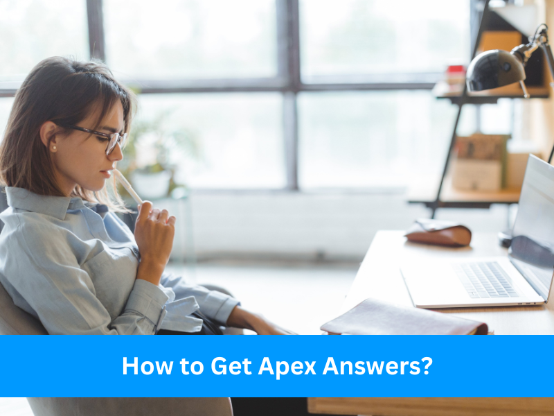Know How to get Apex Learning Answers to Solve Your Online Assignments.